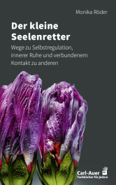 Carl-Auer Verlag – Der kleine Seelenretter von Monika Röder;
